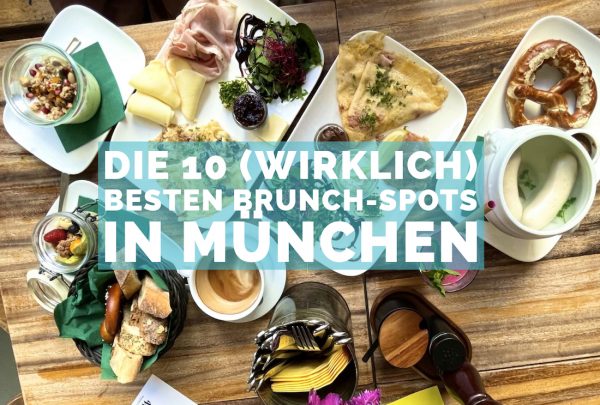 Die 10 (wirklich) besten Brunch-Spots in München - MUCBOOK